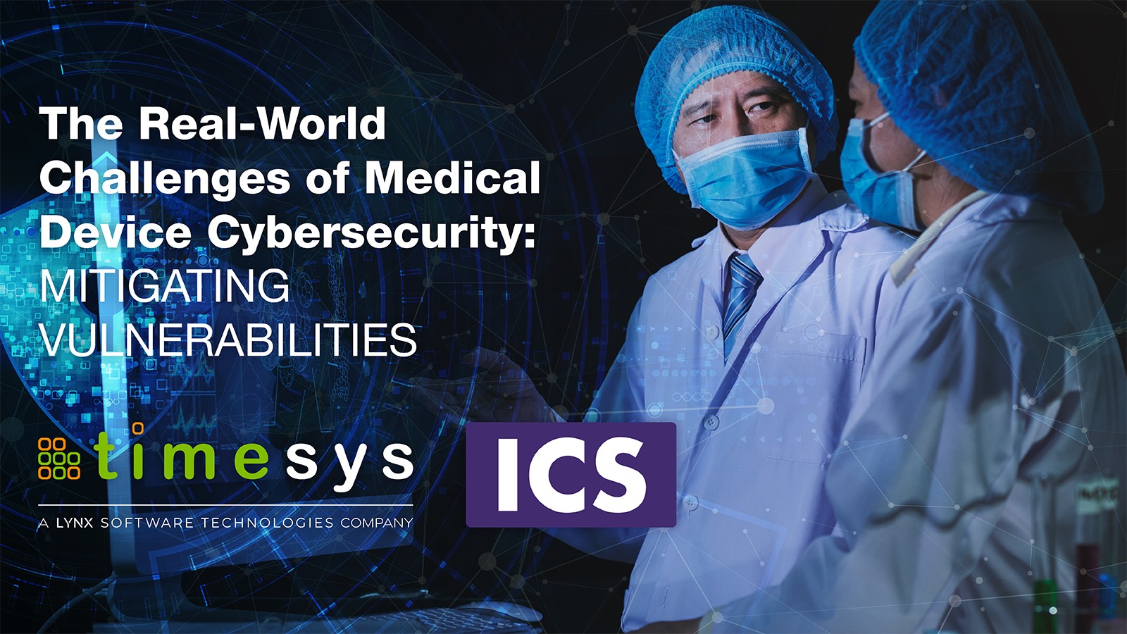 The Real-World Challenges of Medical Device Cybersecurity: Mitigating ...