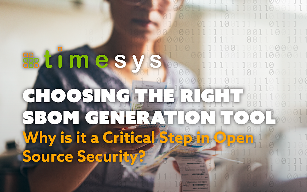 Choosing The Right Sbom Generation Tool Why Is It A Critical Step In Open Source Security